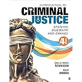Introduction to Criminal Justice: Systems, Diversity, and Change ...