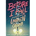 Amazon.com: Before I Fall: 9780061726811: Oliver, Lauren: Books