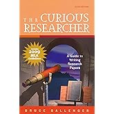 Amazon.com: The Curious Researcher: A Guide to Writing Research Papers ...