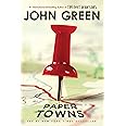 Amazon.com: Paper Towns: 9780525478188: Green, John: Books