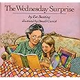 The Wednesday Surprise: Bunting, Eve, Carrick, Donald: 9780899197210 ...