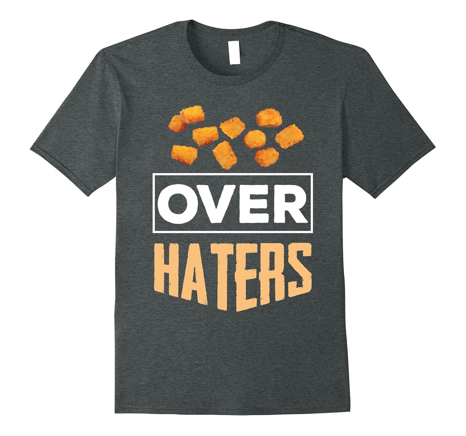 Taters Over Haters Funny Meme Word Play Shirt-T-Shirt – Managatee