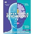 Amazon.com: Super Simple Psychology: The Ultimate Bitesize Study Guide ...
