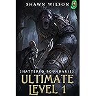 Amazon.com: Ultimate Level 1: Shattered Limits eBook : Wilson, Shawn: Kindle Store
