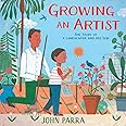 Amazon.com: Growing an Artist: The Story of a Landscaper and His Son ...