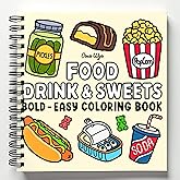 Food Drink & Sweets: Coloring Book for Adults and Kids, Bold and Easy ...