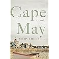 Cape May: A Novel: Cheek, Chip: 9781250297150: Amazon.com: Books