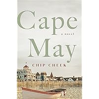 Cape May: A Novel: Cheek, Chip: 9781250297150: Amazon.com: Books