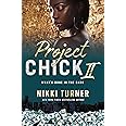 Amazon.com: Project Chick II: What's Done in the Dark: 9781250001436 ...