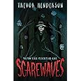 Amazon.com: Scarewaves: 9781338829501: Henderson, Trevor: Books
