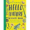 Hello Nature Activity Book: Explore, Draw, Color, and Discover the Great Outdoors: Chakrabarti ...