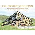 Polyface Designs: A Comprehensive Construction Guide for Scalable ...