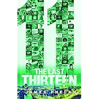 Amazon.com: The Last Thirteen: 13 (Book 1): 9781610672542: Books