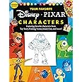 Learn to Draw Your Favorite Disney/Pixar Characters: Expanded edition ...