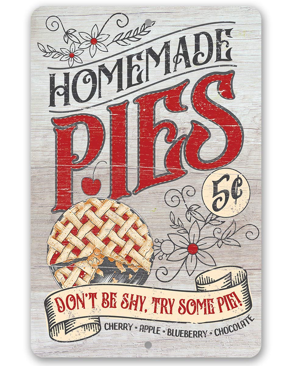 Amazon.com: Metal Sign - Homemade Pies - Durable Metal Sign - 8" x 12 ...