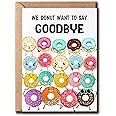 Amazon.com : NSLDesigns We Donut Want To Say Goodbye Card - Goodbye ...