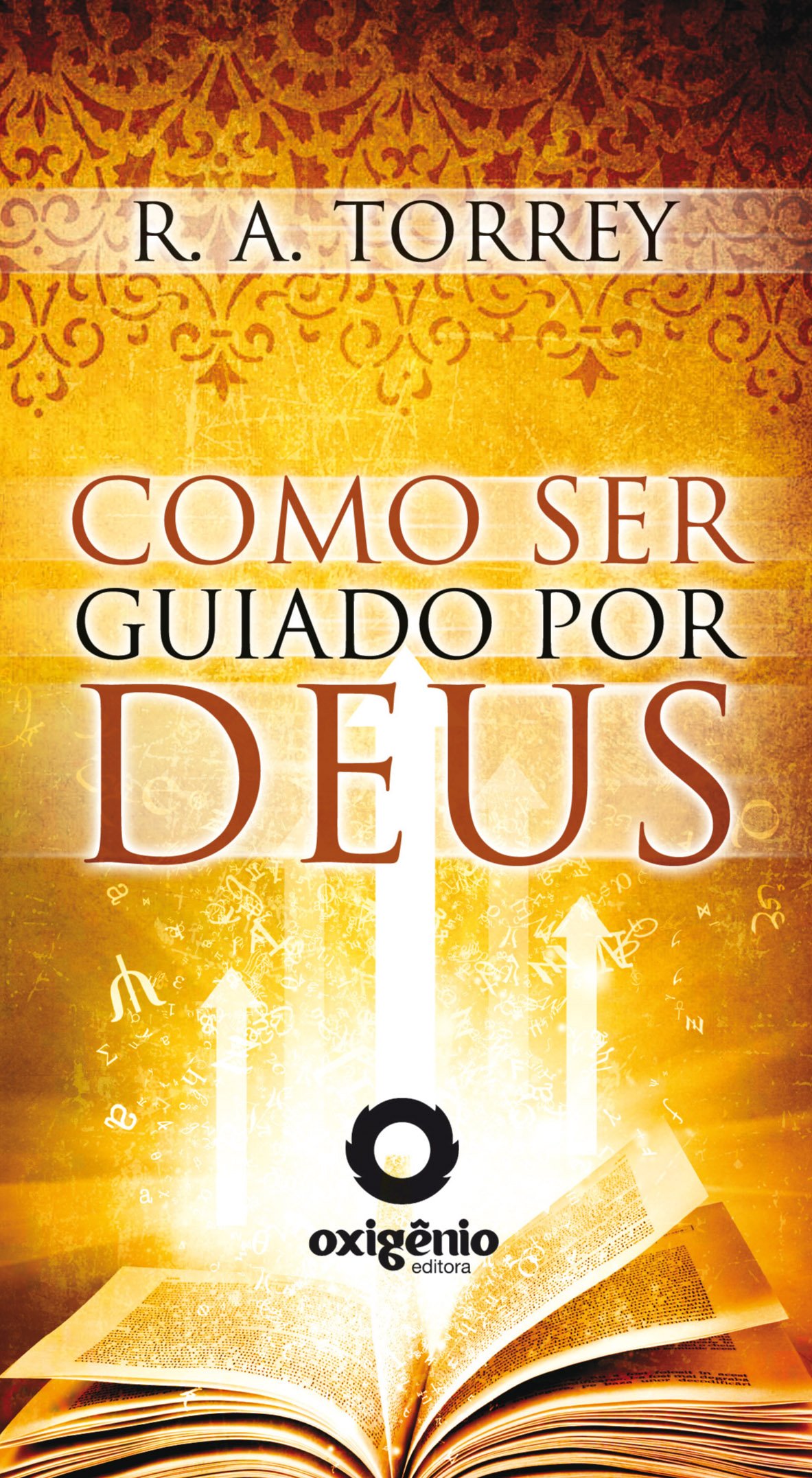 Como Ser Guiado por Deus PDF R. A. Torrey