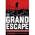 Amazon.com: The Grand Escape: The Greatest Prison Breakout of the 20th ...