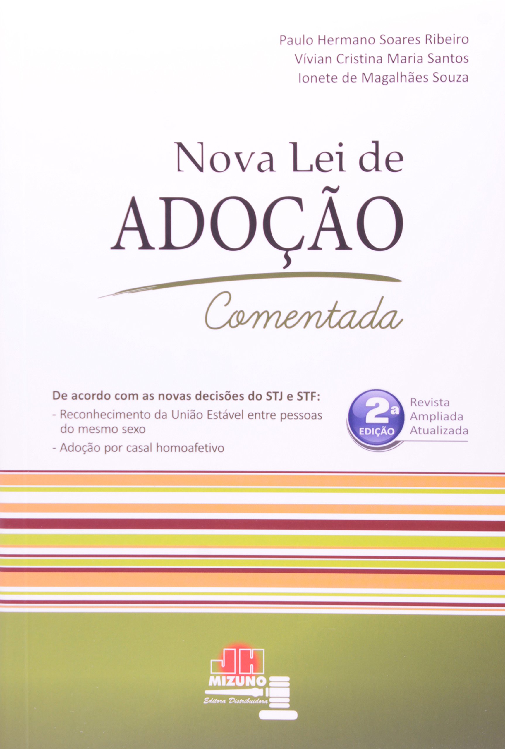 Nova Lei de Adoção Comentada PDF Paulo Hermano Soares Ribeiro