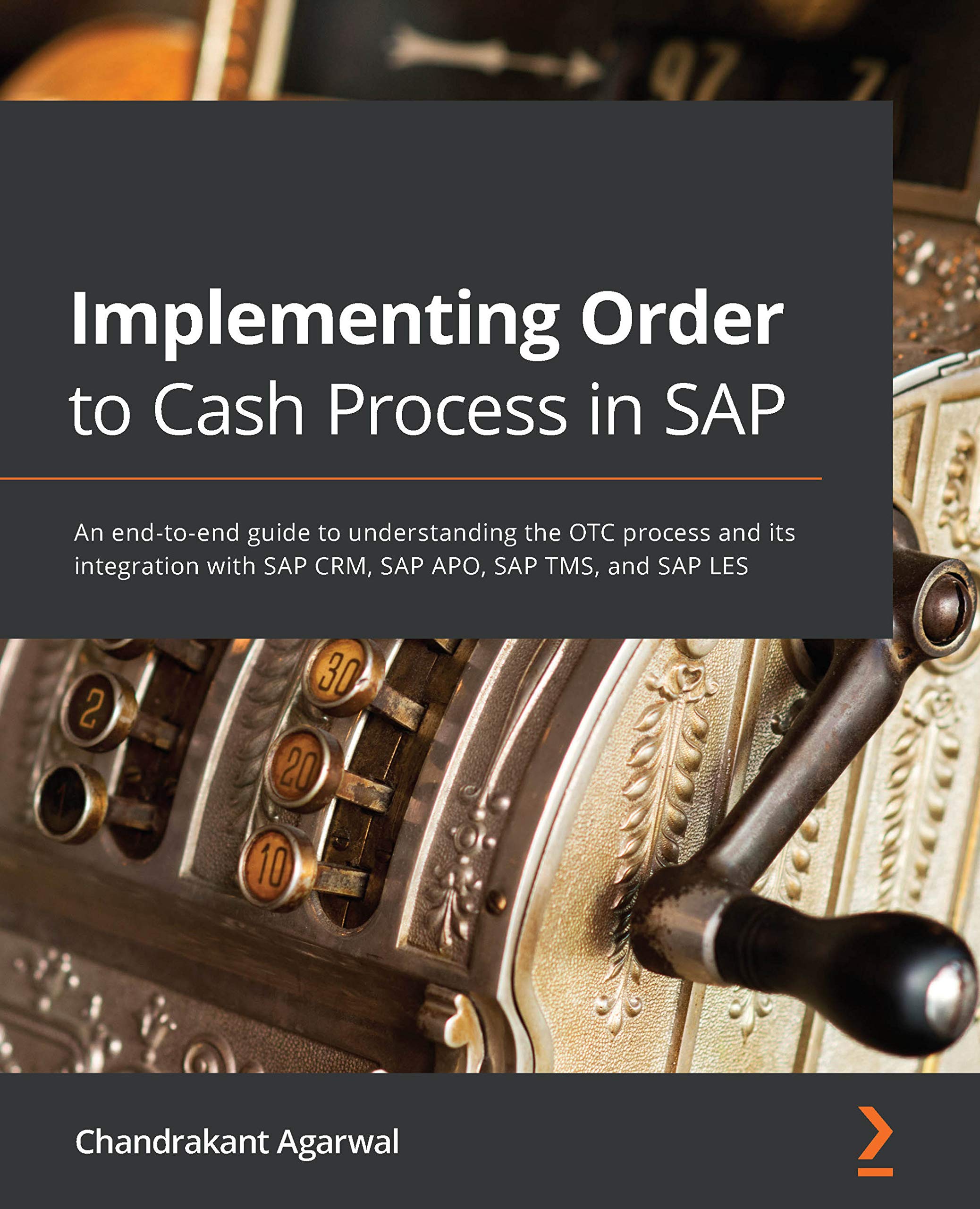 Mua Implementing Order to Cash Process in SAP: An end-to-end guide to ...