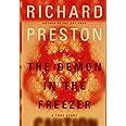 The Demon in the Freezer: A True Story: Preston, Richard: 9780375508561 ...
