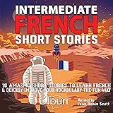 Amazon.com: Learn French with Stories: 7 Short Stories For Beginner and ...
