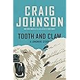 Tooth and Claw: A Longmire Story (A Longmire Mystery): Johnson, Craig: 9780593834169: Amazon.com ...