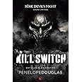 Kill Switch (Devil's Night Livro 3) Edição Especial | Amazon.com.br