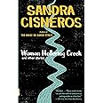 Woman Hollering Creek: And Other Stories: Sandra Cisneros ...