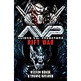 Amazon.com: Aliens vs. Predators: Rift War: 9781789098440: Ochse ...