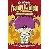 The Complete Franny K. Stein: Mad Scientist- Lunch Walks Among Us ...