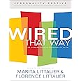 Wired That Way Personality Profile: An Easy-to-Use Questionnaire for ...