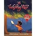 The Wishing Tree: Great for Holiday and Christmas Reading or Gifting ...