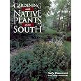 Gardening with Native Plants of the South: Wasowski, Sally, Wasowski ...