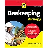 Beekeeping for Dummies: Blackiston, Howland, Flottum, Kim ...