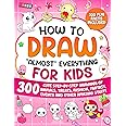 How to Draw "Almost" Everything for Kids: 300 Cute Step-By-Step ...