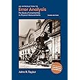 An Introduction to Error Analysis: The Study of Uncertainties in Physical Measurements: Taylor ...