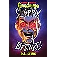 Amazon.com: Slappy, Beware! (Goosebumps Special Edition): 9781338847079 ...