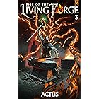Rise of the Living Forge: A LitRPG Adventure - Kindle edition by Actus ...