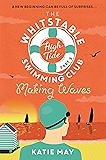 The Whitstable High Tide Swimming Club: Part Two: Undertow eBook: Katie ...