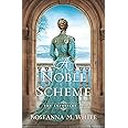 Noble Scheme (Imposters): White, Roseanna M.: 9780764240935: Amazon.com ...