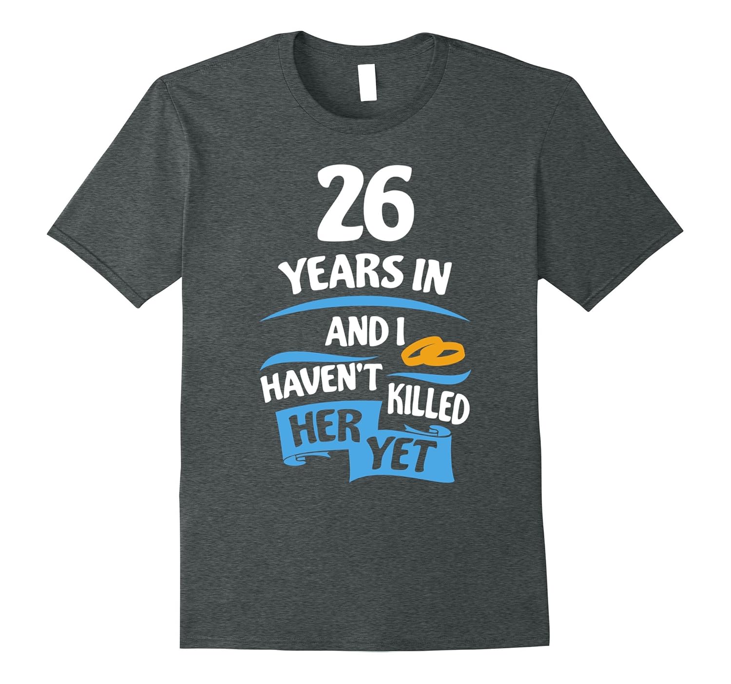 26th Wedding Anniversary Gift For Husband 26 Years Shirt 4LVS