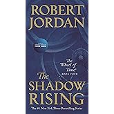The Shadow Rising (The Wheel of Time, Book 4): Jordan, Robert ...