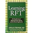 Amazon.com: Learning RFT: An Introduction to Relational Frame Theory and Its Clinical ...