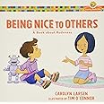 Amazon.com: Being Nice to Others: A Book about Rudeness (Growing God's ...