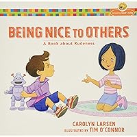 Amazon.com: Being Nice to Others: A Book about Rudeness (Growing God's ...
