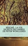 Amazon.fr - La Vie secrète des arbres - Edition illustrée - Peter ...