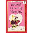 Arthur's Great Big Valentine (I Can Read Level 2): Hoban, Lillian ...