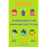 Entrenamiento en Funciones Ejecutivas. Organización Tarea y Materiales ...