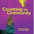 Counting on Community: Nagara, Innosanto: 9781609806323: Amazon.com: Books